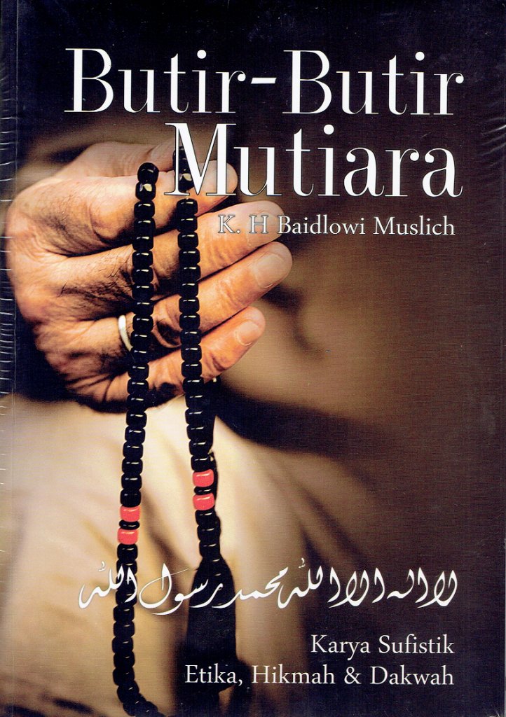 Butir-butir Mutiara cetakan 1 | Pondok Pesantren Anwarul Huda